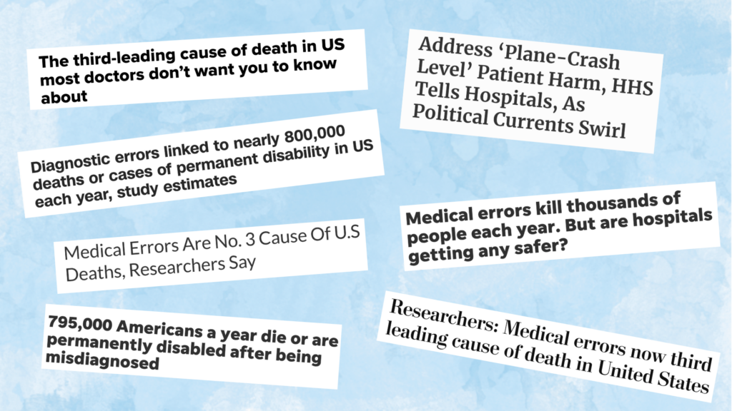 ‘Medical errors are the third leading cause of death’ and other ...